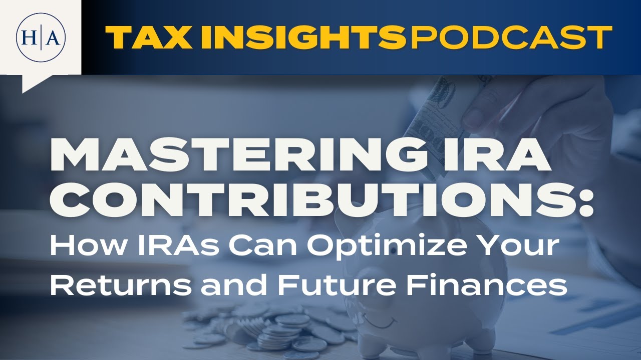 Mastering IRA Contributions: How IRAs Can Optimize Your Returns and ...