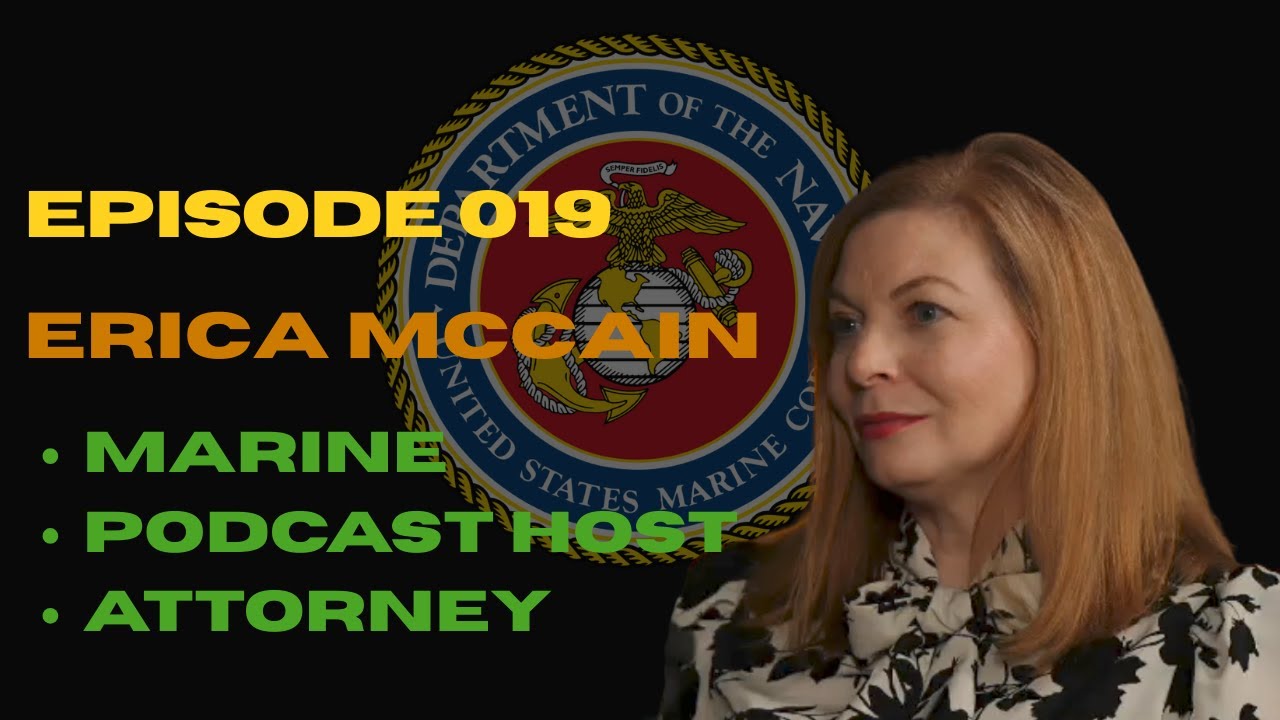 019 Erica McCain / Marine, Podcast Host, Attorney - YouTube