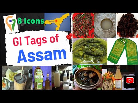 8 New GI tags of Assam 🇮🇳॥Current Affairs 2024॥అస్సామ్ జిఐ గుర్తింపులు ...