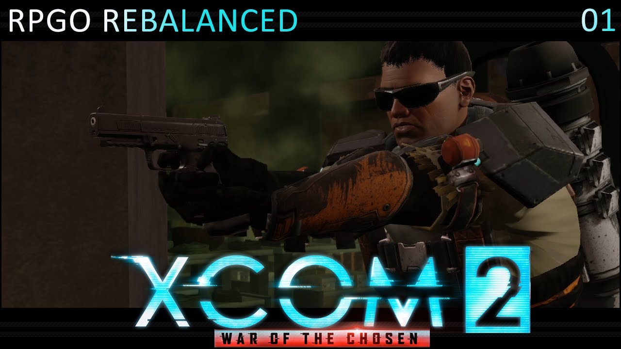XCOM 2 RPGO (S28): 01 - YouTube