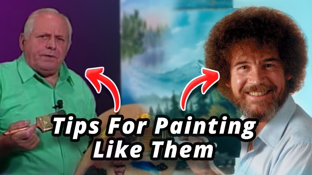 Quick Tips For Painting Like & With Bob Ross & Bill Alexander! - YouTube