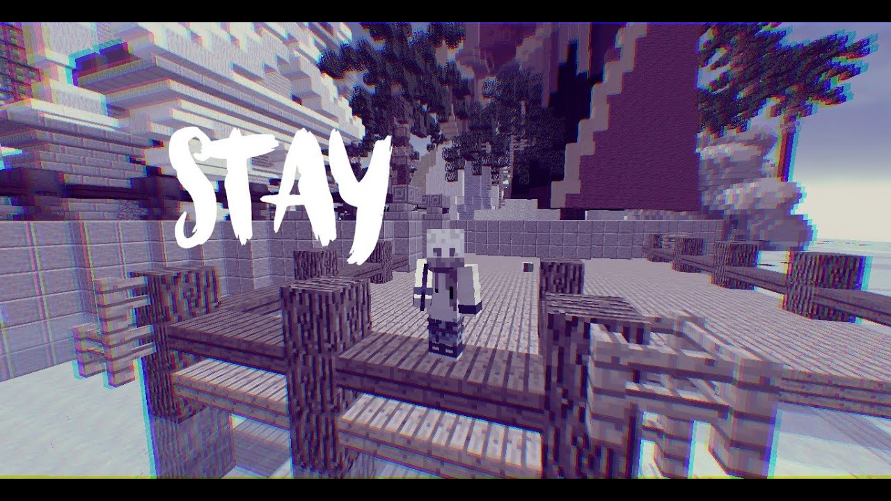 STAY {Minecraft} - YouTube