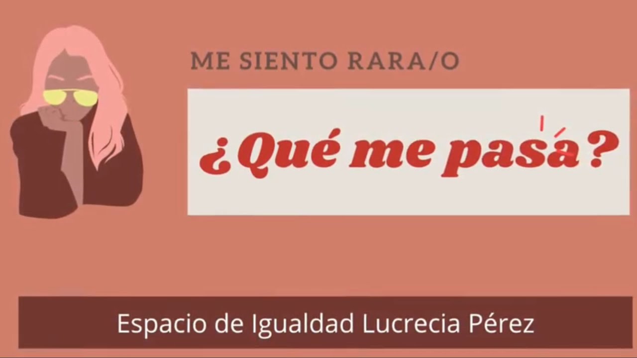 Me siento raro/a ¿Qué me pasa? - YouTube