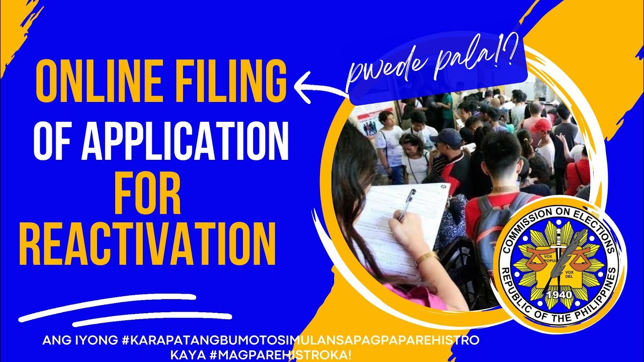COMELEC: ONLINE FILING OF APPLICATION FOR REACTIVATION. #COMELEC ...