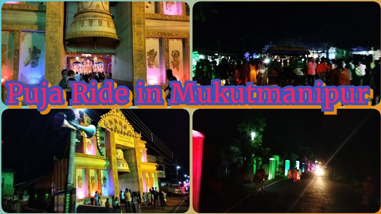 Puja Ride in Mukutmanipur||Night Ride in Mukutmanipur #mukutmanipur# ...
