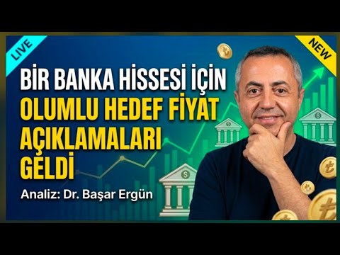 Bir Banka Hissesi için Olumlu Hedef Fiyat Açıklamaları Geldi 