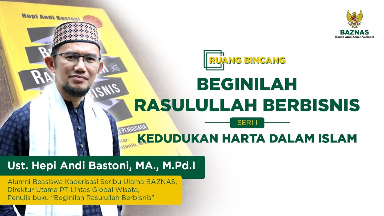 Ruang Bincang - Beginilah Rasulullah Berbisnis "Kedudukan Harta dalam ...