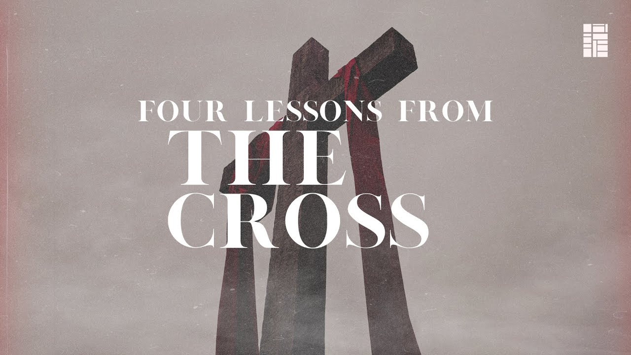 Four Lessons from the Cross | Pastor Gary Lewis | Christ Worship Center ...
