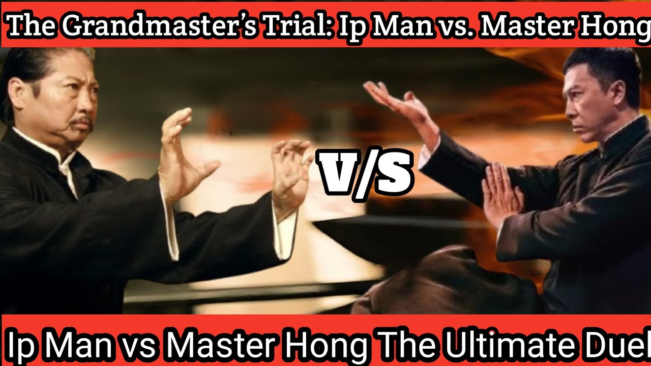 The Grandmaster’s Trial: Ip Man vs. Master Hong#martialartist #movie # ...