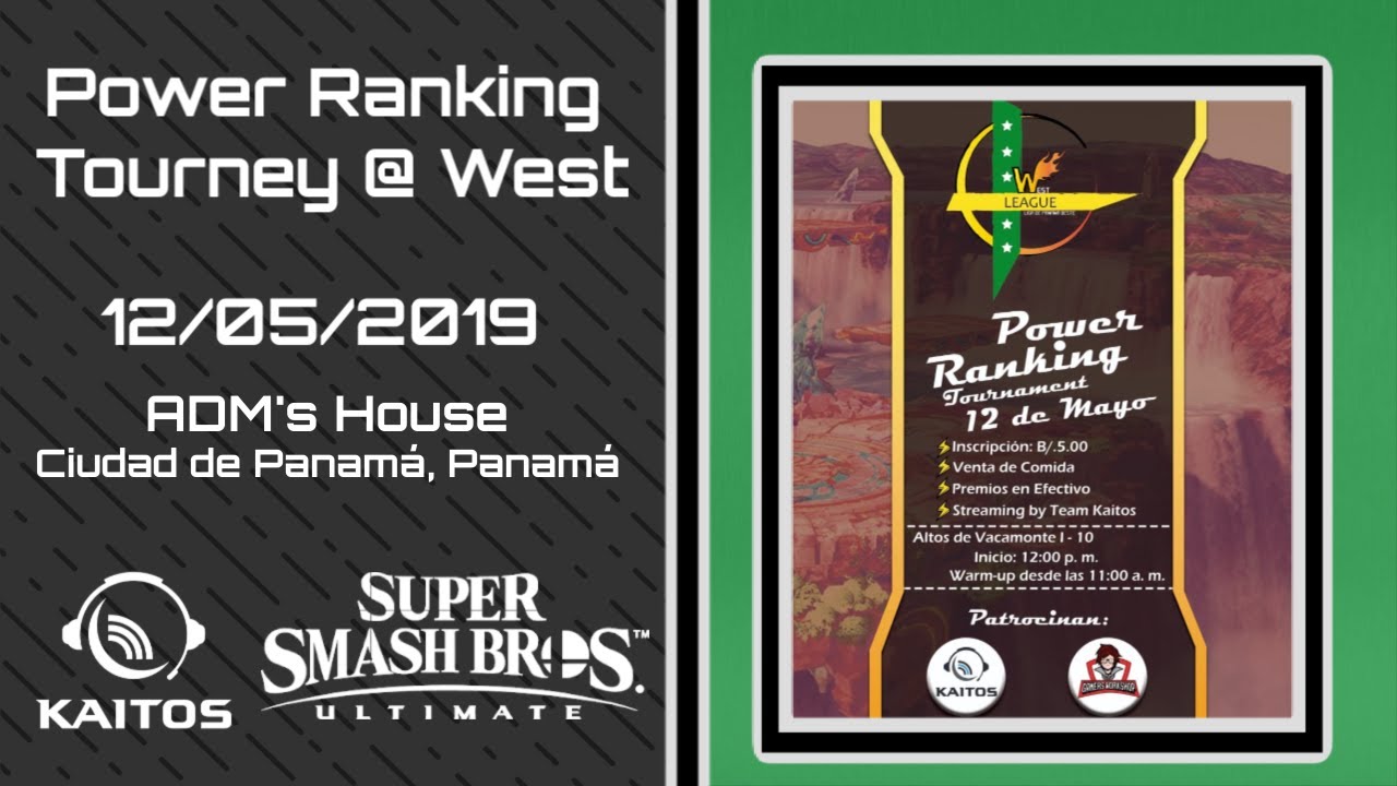 Super Smash Bros Ultimate Panama - Power Ranking Tourney @ West - YouTube