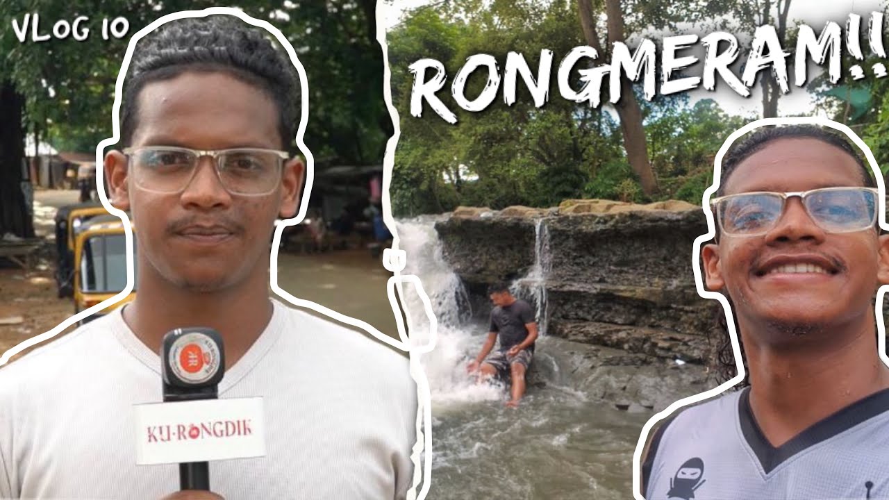 RONGMERAM FALLS : KAM aro RORAM 🗺️ : VLOG 10 - YouTube