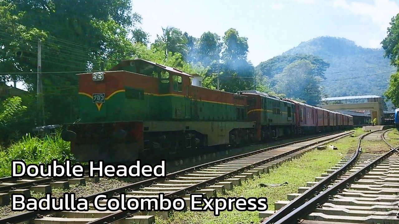 Double Headed Diesel Locomotives With Badulla To Colombo Express Train ...