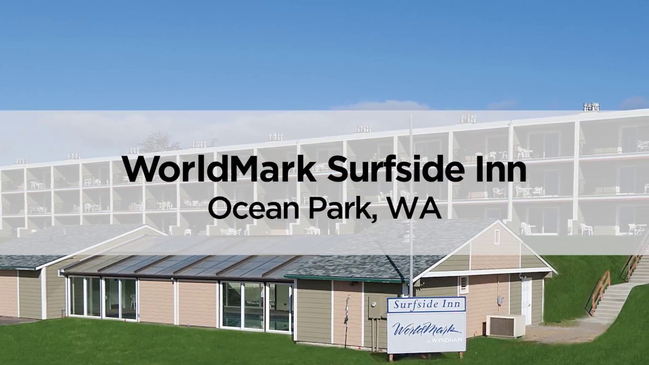 Ocean Park WorldMark timeshare resort - YouTube