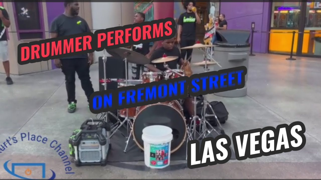 Drummer Performs On Fremont Street,Las Vegas - YouTube