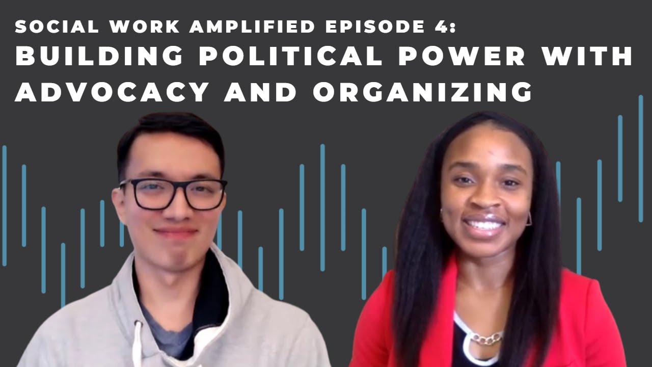 Building Political Power with Advocacy and Organizing - Episode 4 ...