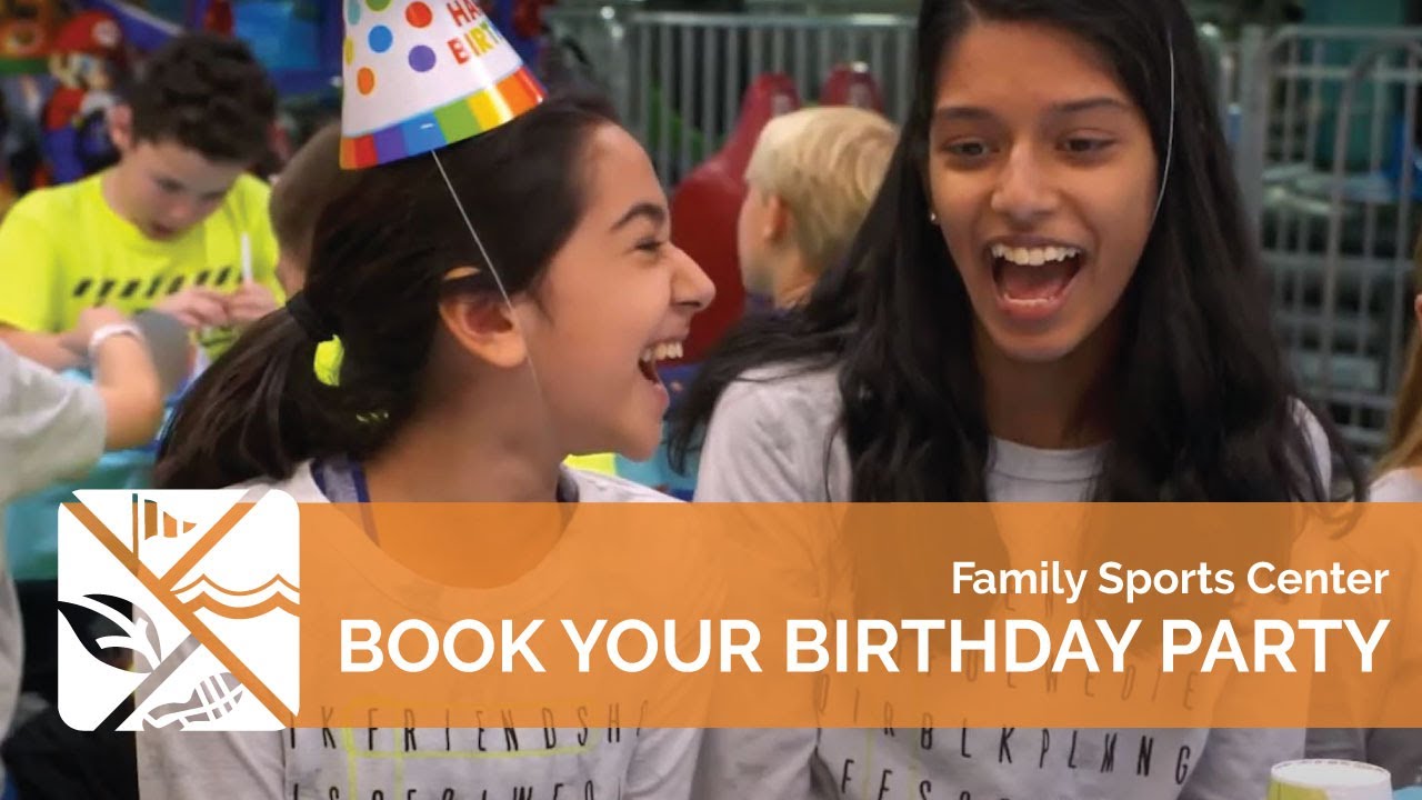 Book a Birthday Party with Family Sports Center! - YouTube