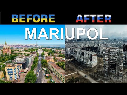 MARIUPOL (UKRAINE) before and after war. Ukraine vs Russia War. Ukraine ...