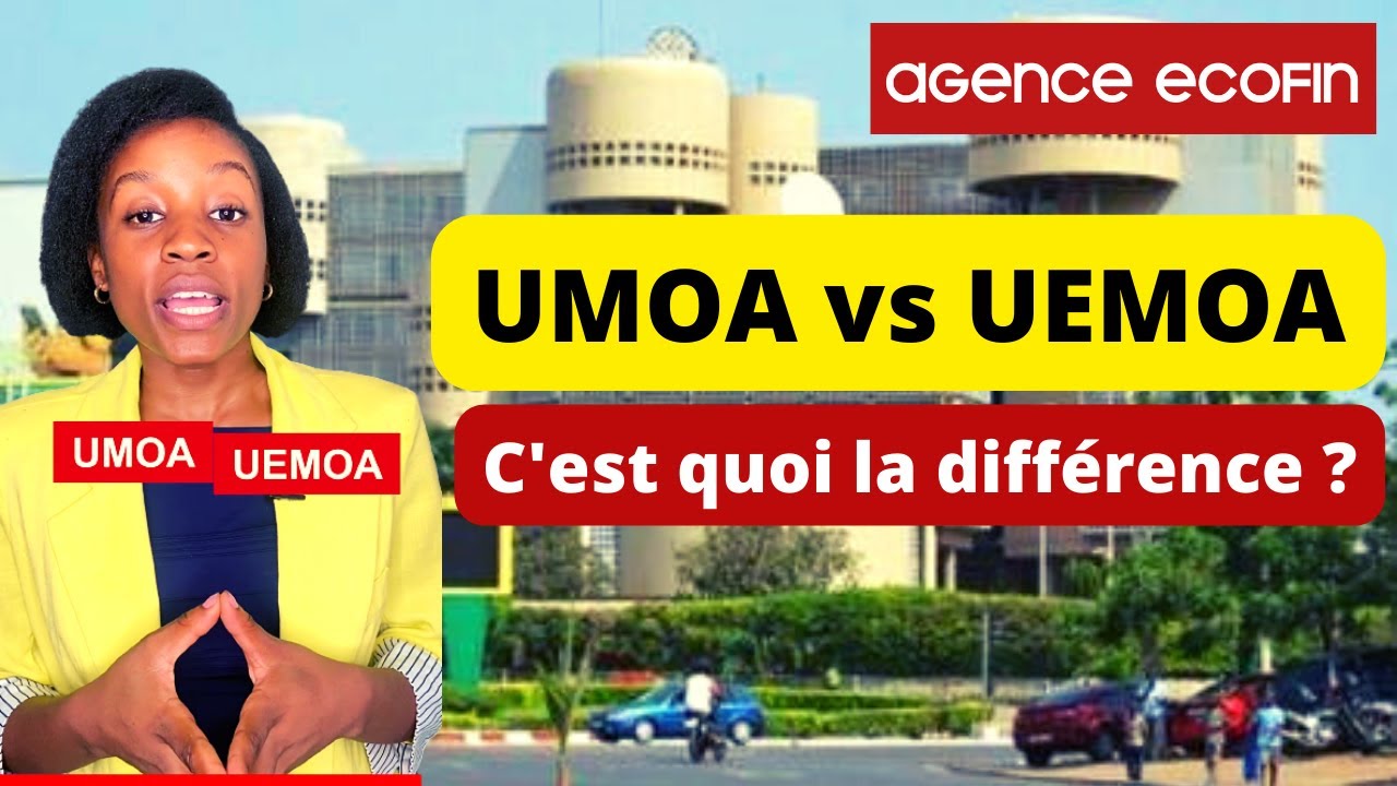 UMOA vs UEMOA, c'est quoi la différence ? - YouTube