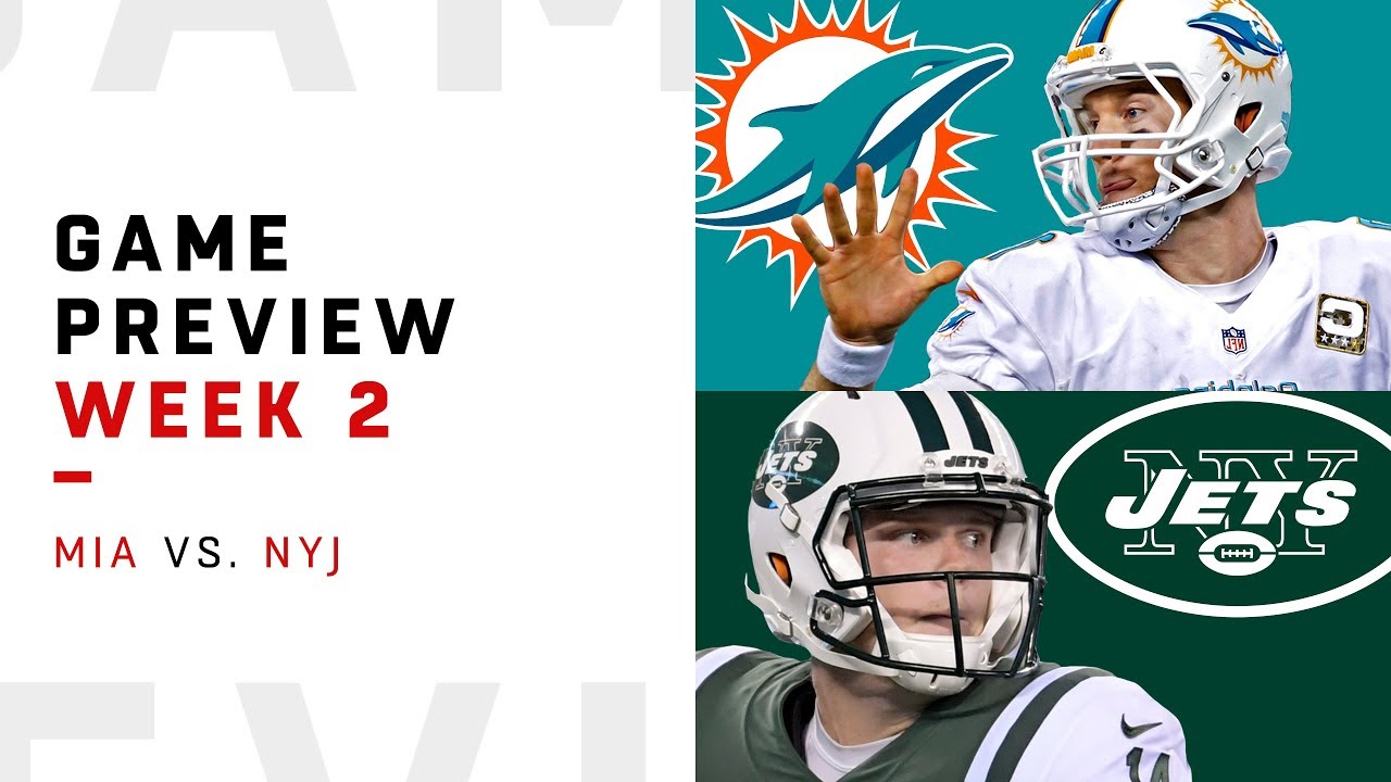 Miami Dolphins vs. New York Jets | Week 2 Game Preview | NFL Film ...