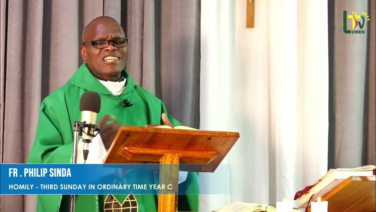 HOMILY - THIRD SUNDAY IN ORDINARY TIME YEAR C - YouTube