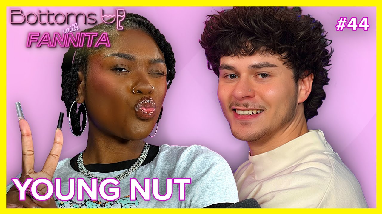 Let's Cheers To... Young Nut | Bottoms Up With Fannita Ep. 44 - YouTube