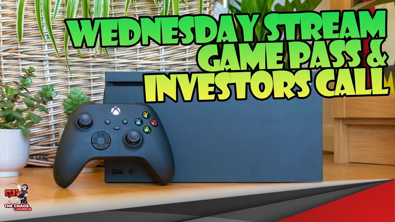 Short Wednesday Stream Discussing Game Pass and Xbox Investors Call ...