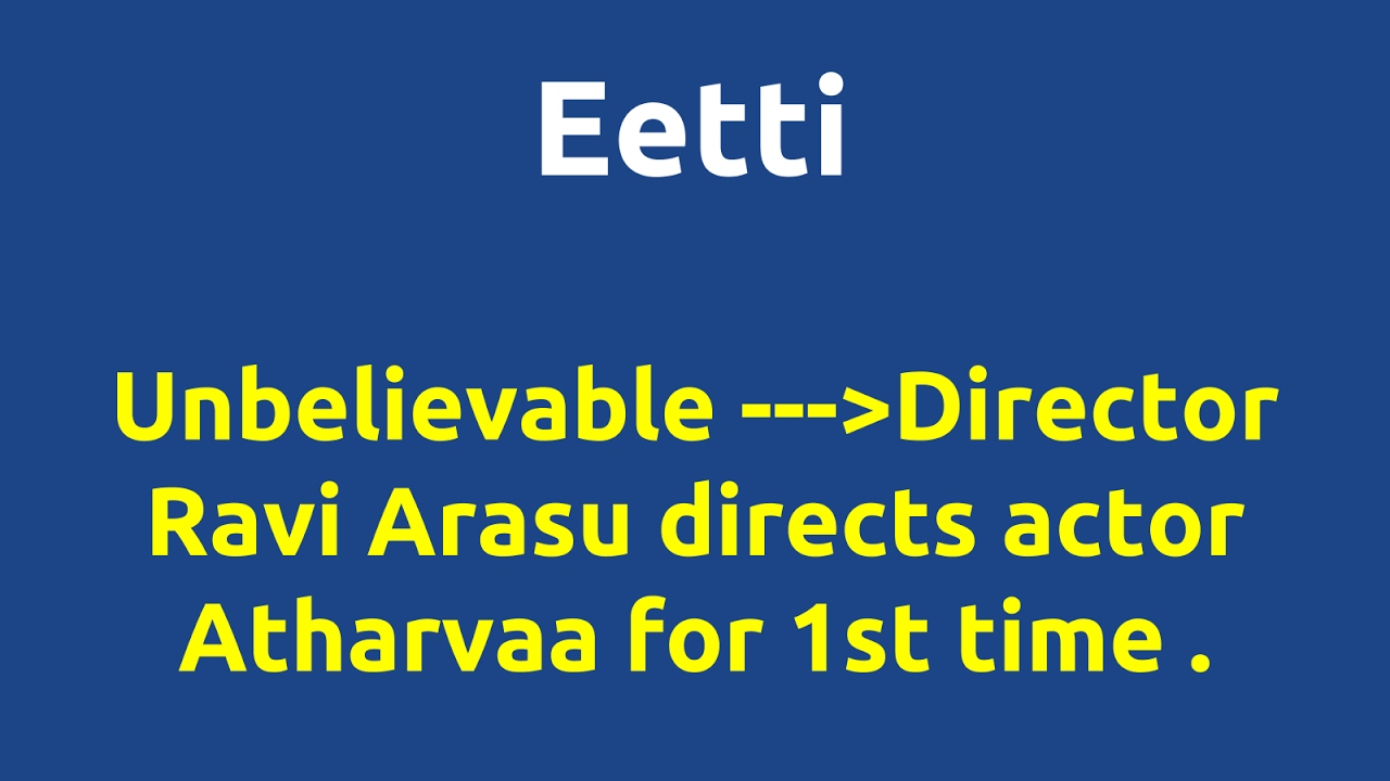 Eetti |2015 movie |IMDB Rating |Review | Complete report | Story | Cast ...