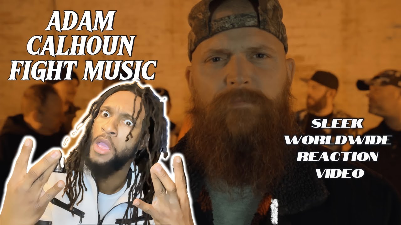SLEEK WORLDWIDE REACTION | Adam Calhoun - Fight Music #goonsquad - YouTube