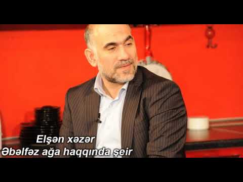 Elşən Xəzər - Həzrəti Əbəlfəz (ağa) Haqqında Şeir (Yeni 2024)