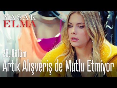 Artık alışveriş de mutlu etmiyor - Yasak Elma 28. Bölüm