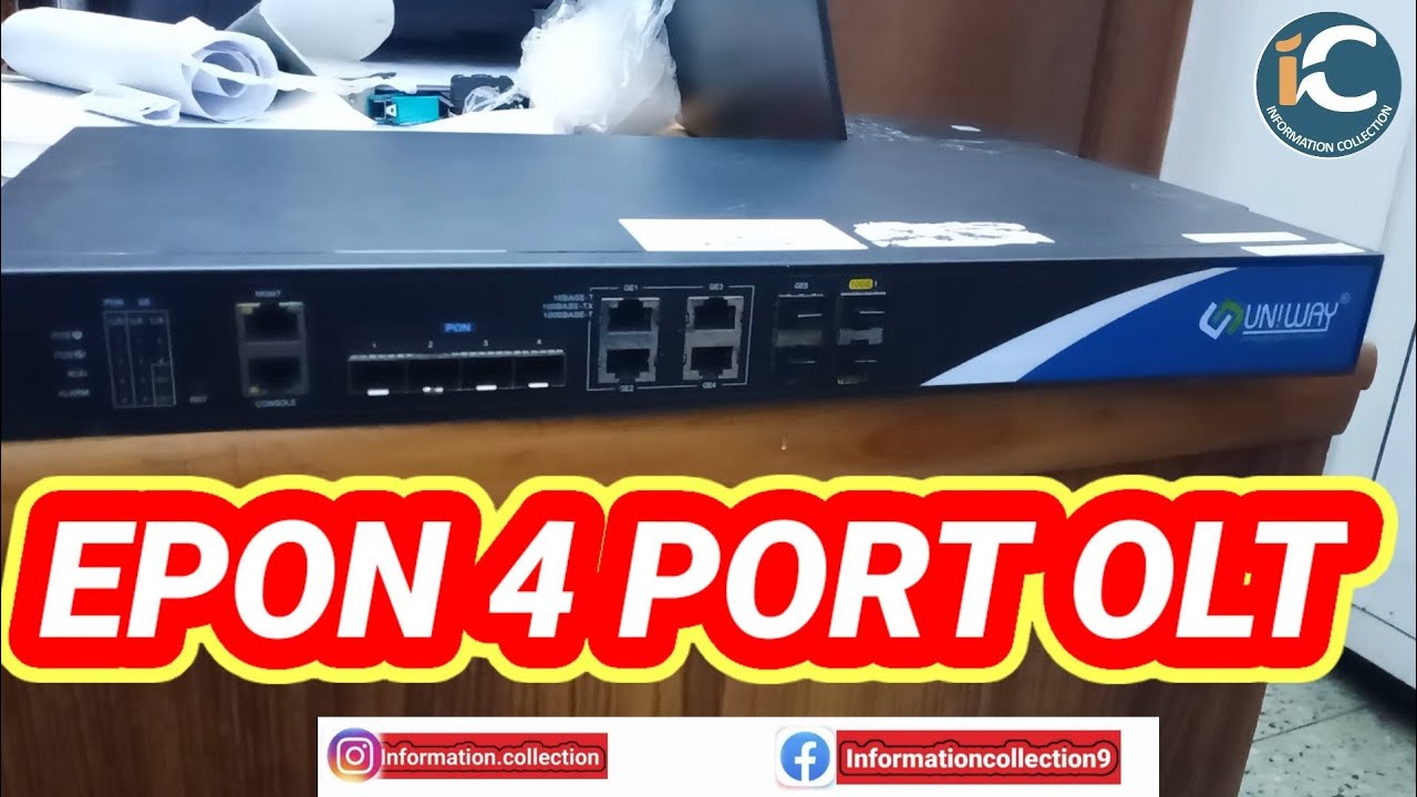 Epon 4 pon port olt || uniway epon 4 port olt unbox || Information ...