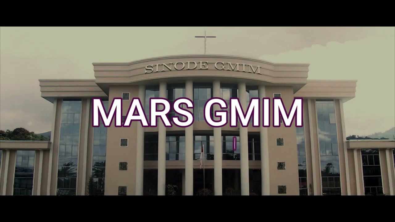 MARS GMIM 'Lirik Video' - YouTube