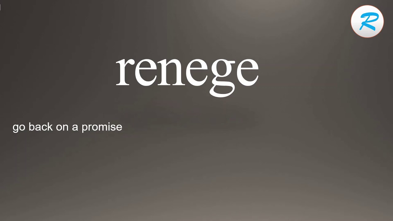 How to pronounce renege - YouTube