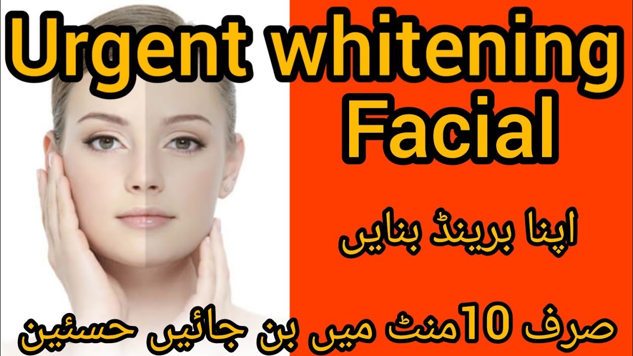 urgent whitening facial formulation urgent whitening facial banany ka ...