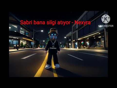 Sabri bana silgi atıyor • Nexyra