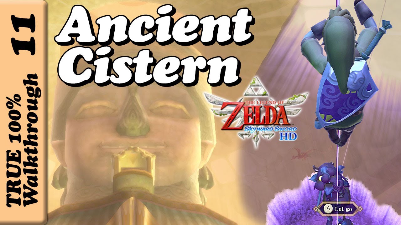 Ancient Cistern & Koloktos | Zelda Skyward Sword HD - YouTube