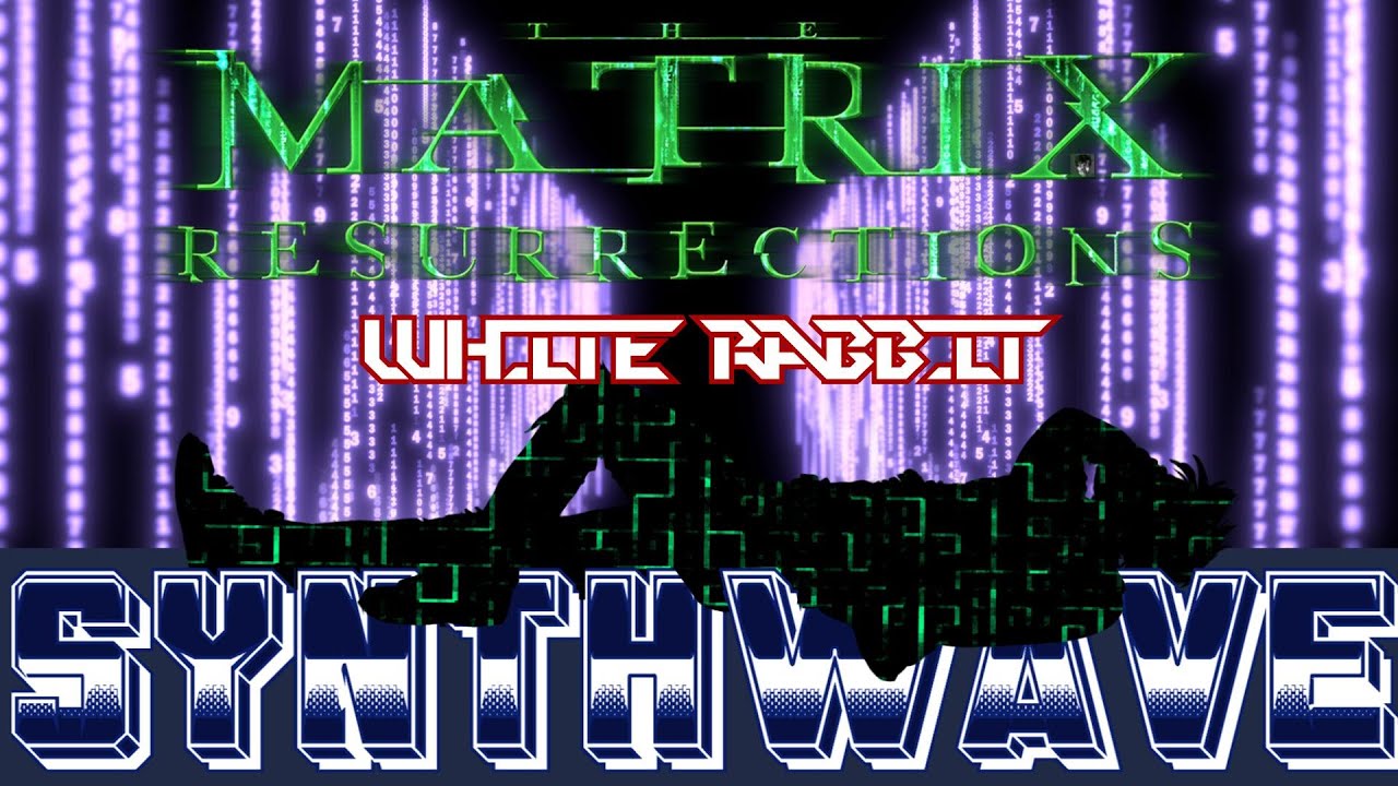 White Rabbit - Matrix Revelations - Synthwave - Dark Synth - YouTube