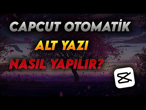 Capcut otomatik alt yazı nasıl yapılır?