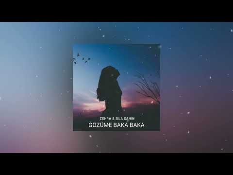 Zehra Gülüç & Sıla Şahin - Gözüme Baka Baka Remix