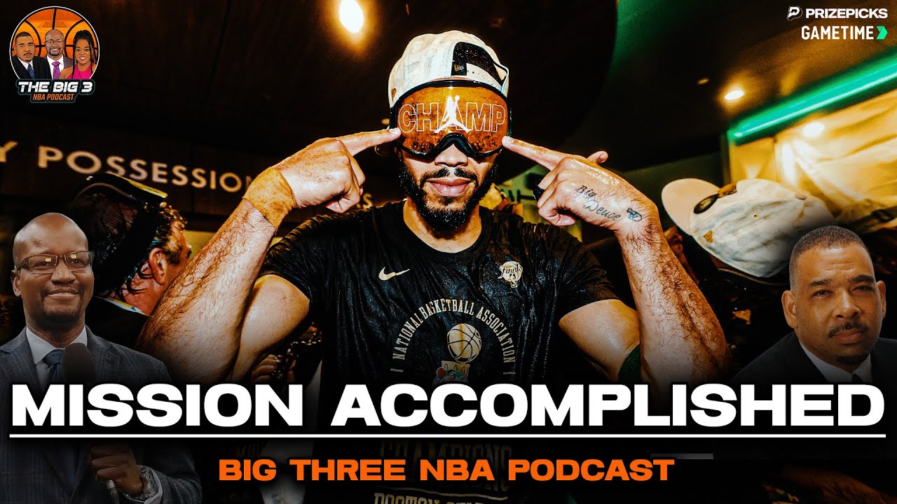 Mission Accomplished! Celtics Secure Banner 18 | The Big 3 NBA Podcast ...