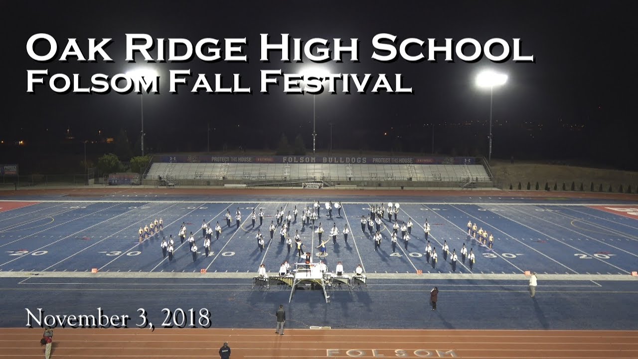 Oak Ridge High School Marching Band in 2018 Folsom Fall Festival - YouTube