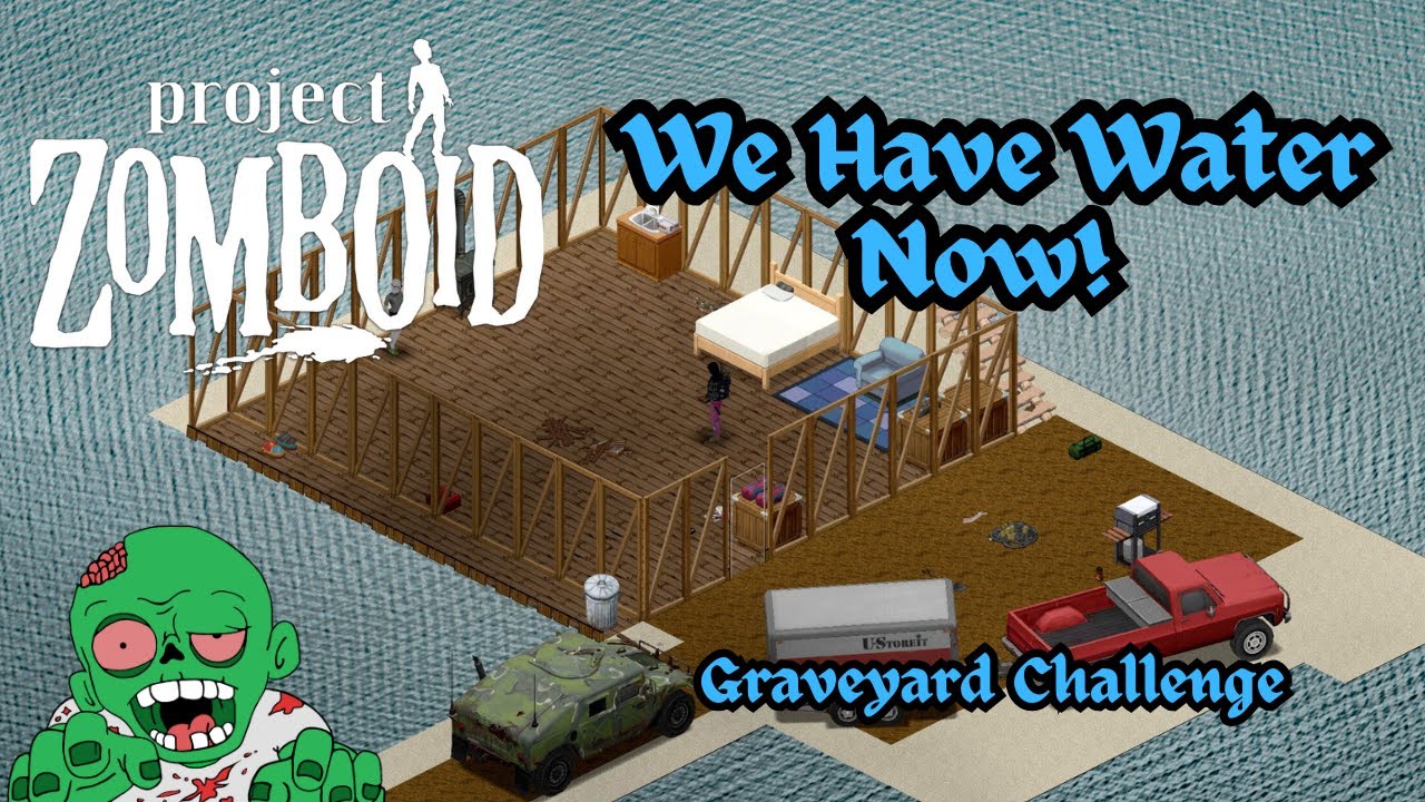 We Have Water Now! - Project Zomboid - YouTube