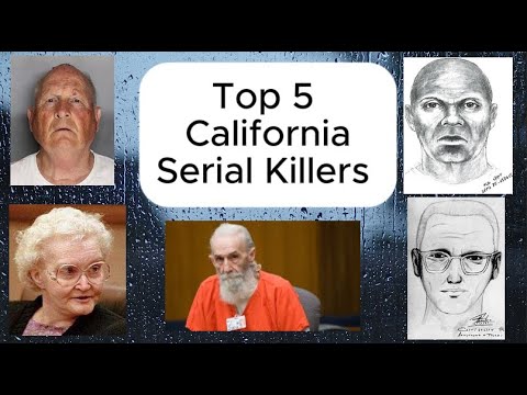 Top 5 California Serial Killers - YouTube