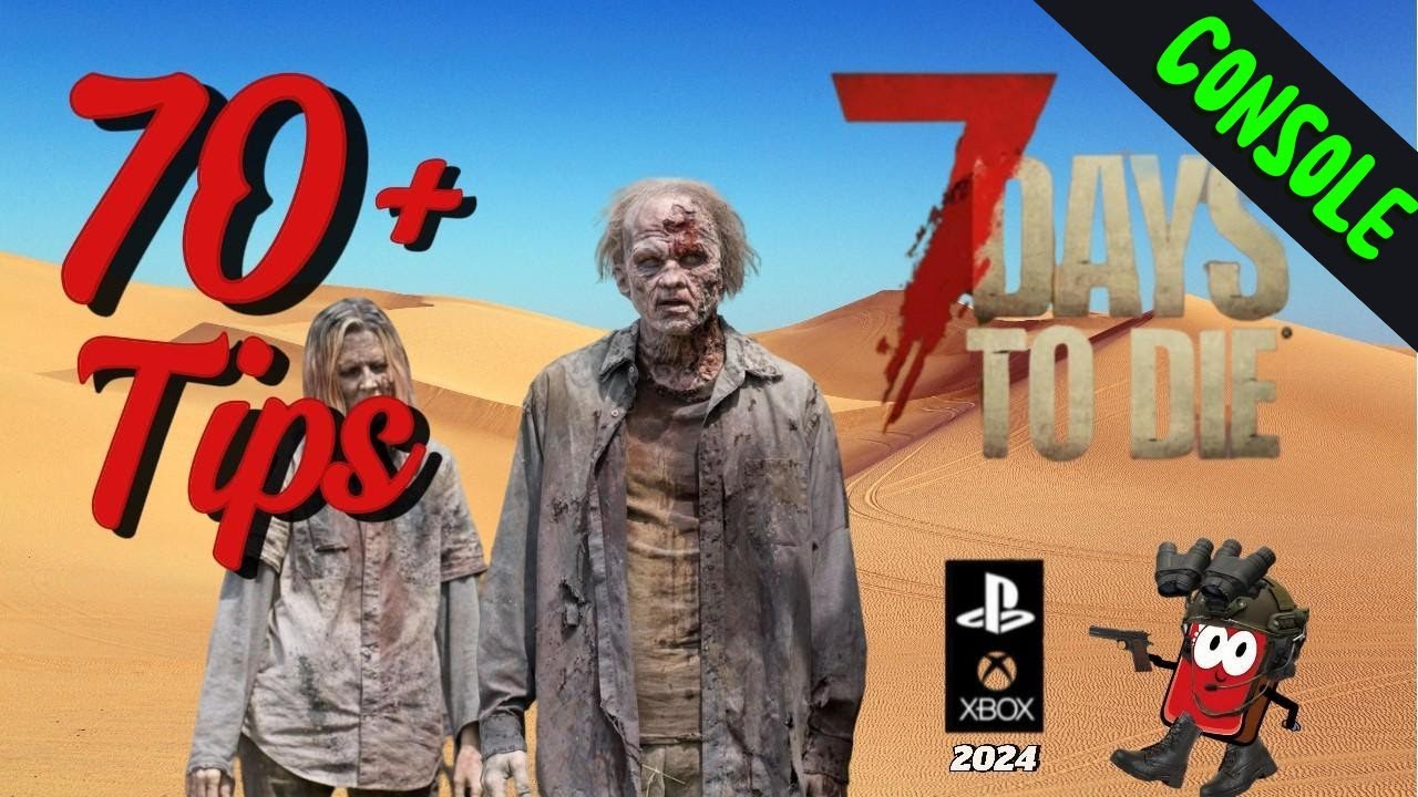 70+7DTD | Beginner’s Tips Console | 7 Days to Die PS4 PS5 #7daystodie # ...