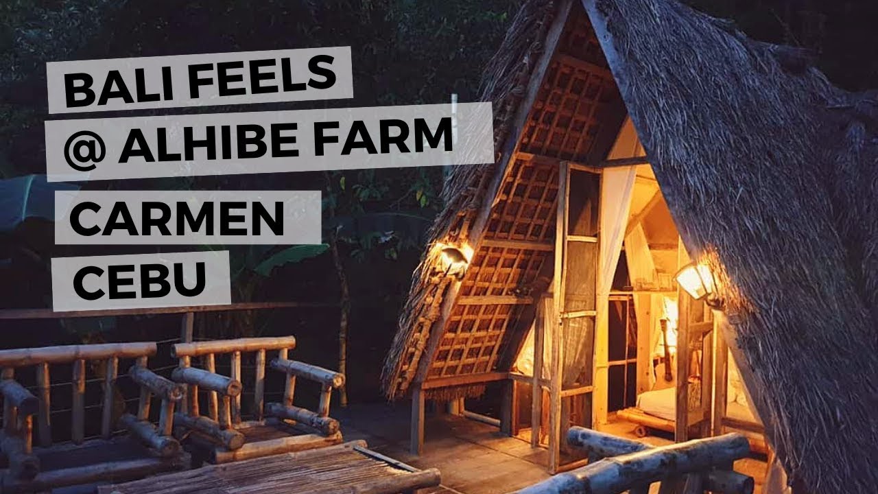 Relaxing stay at Alhibe Farm, Carmen, Cebu | Vlog #1 - YouTube