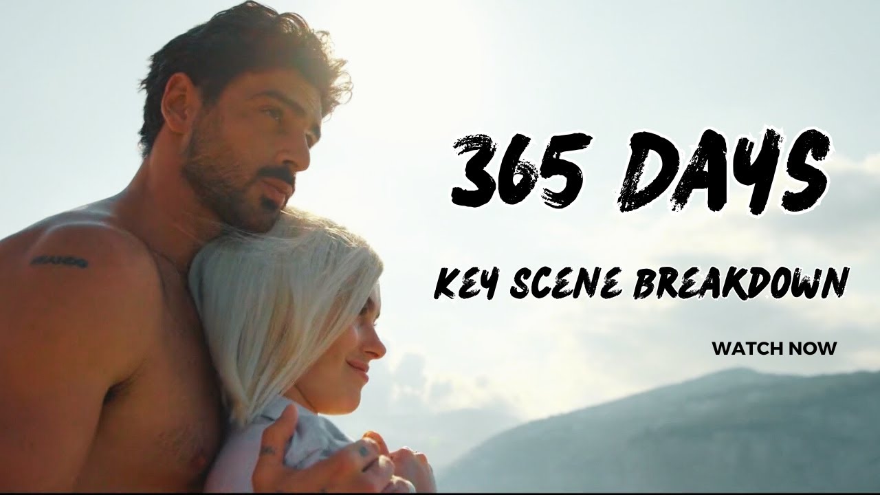 365 Day Romantic Trailer & Recap Horror | Movie Full Plot | forbidden ...