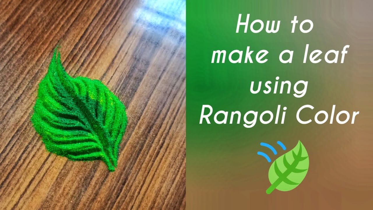 How to make a leaf using Rangoli Colors 🍃 How to make Rangoli/ Rangoli ...