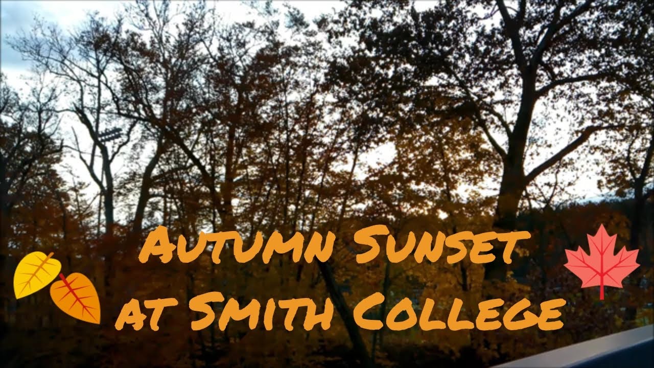 Autumn Sunset at Smith College - Music - YouTube
