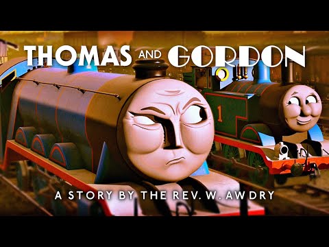 Thomas and Gordon - A Trainz Adaptation