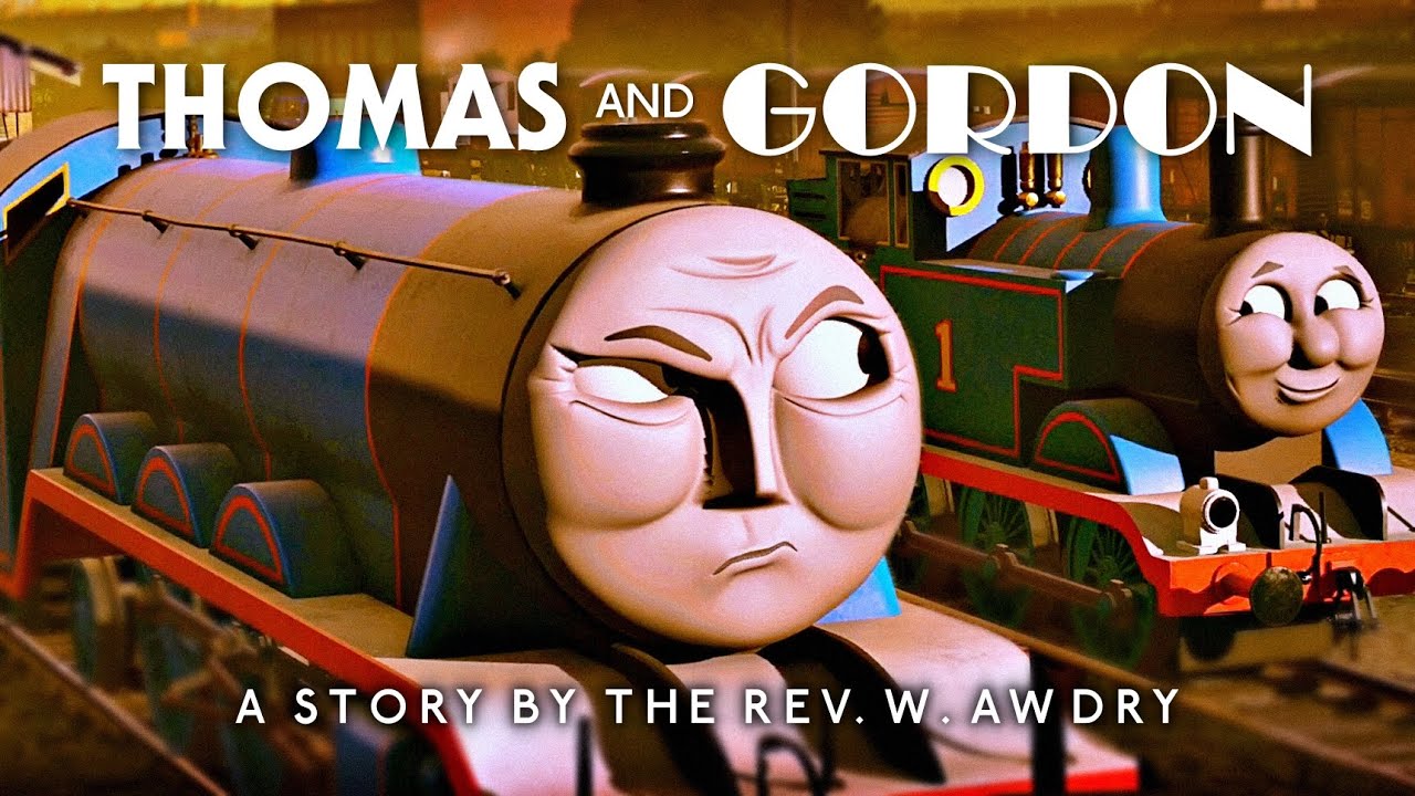 Thomas and Gordon - A Trainz Adaptation - YouTube